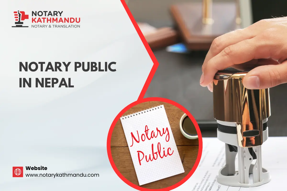 Notary Public in Nepal | Certified Notarization & Translation Help